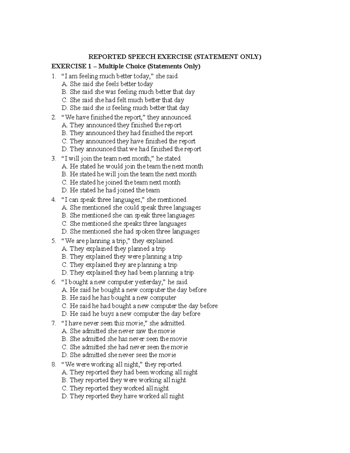 Reported Speech Exercise (STATEMENTS ONLY) - Multiple Choice - Studocu