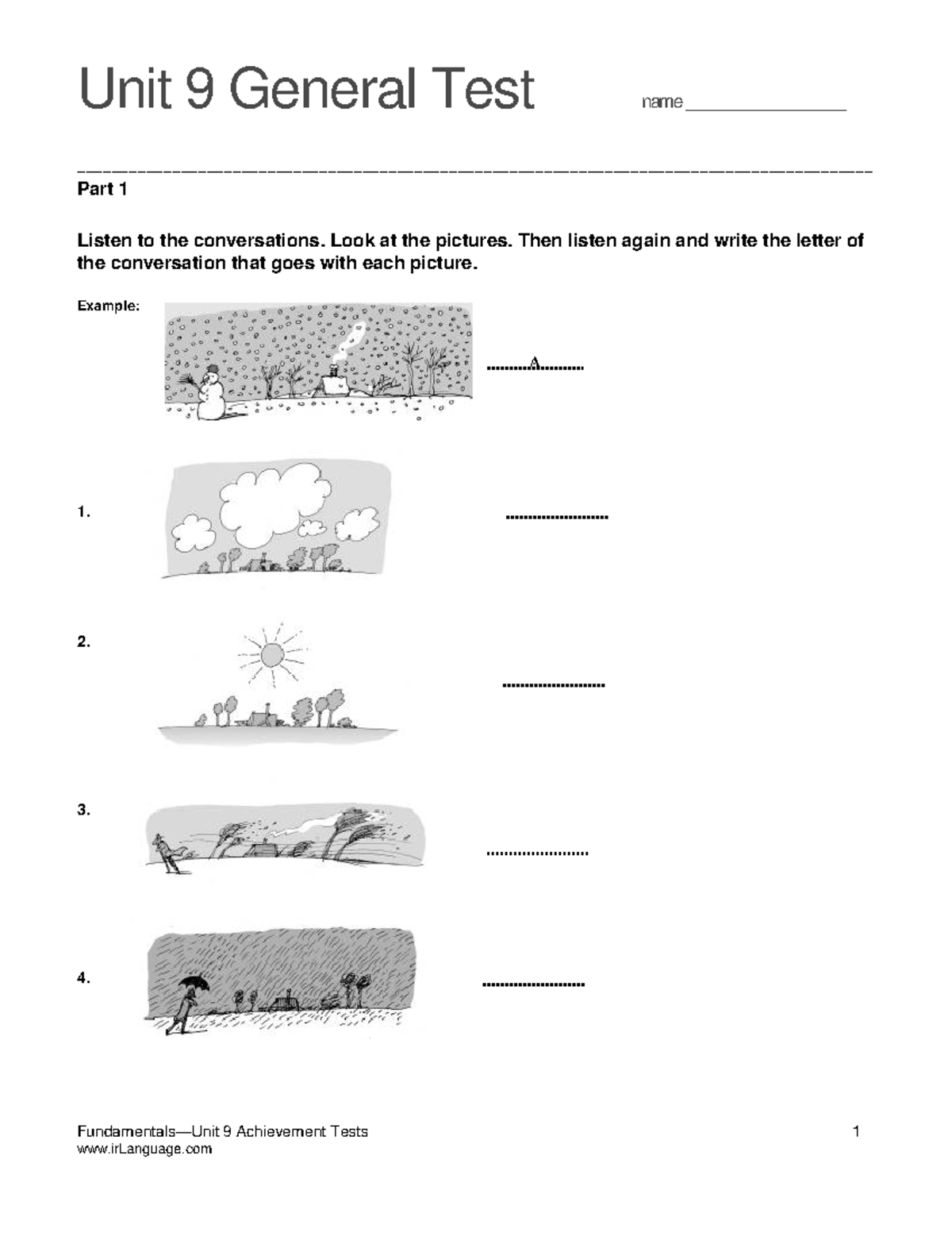 Top Notch Fundamentals Unit 9 Assessment - Unit 9 General Test name ...