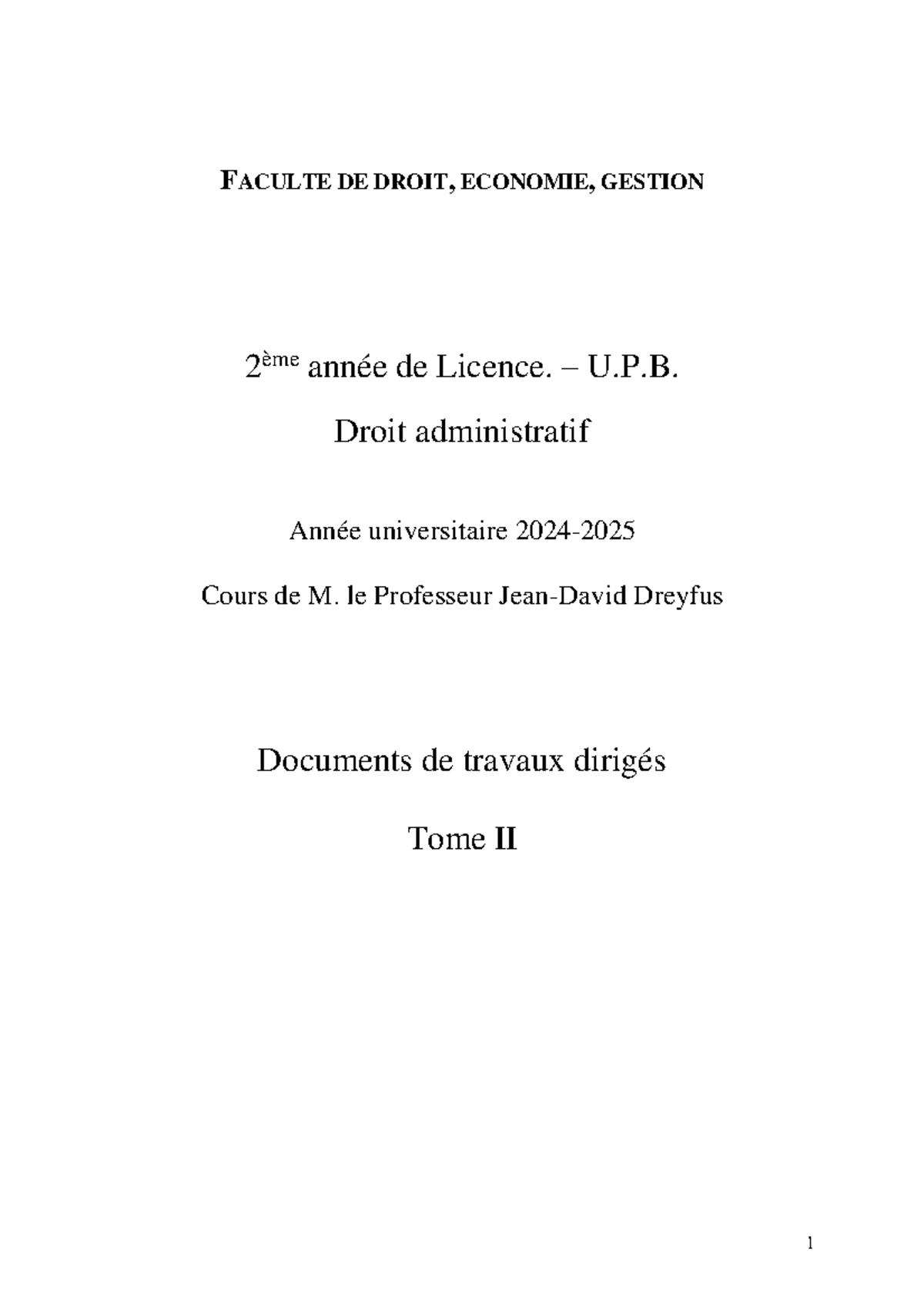 Fascicule de TD Droit Administratif L2 S2 U.P.B. 2024-2025 - Studocu