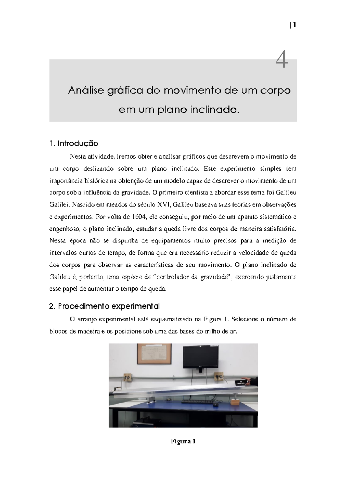 Experimento 4: Análise Gráfica do Movimento em Plano Inclinado (FISEXP ...