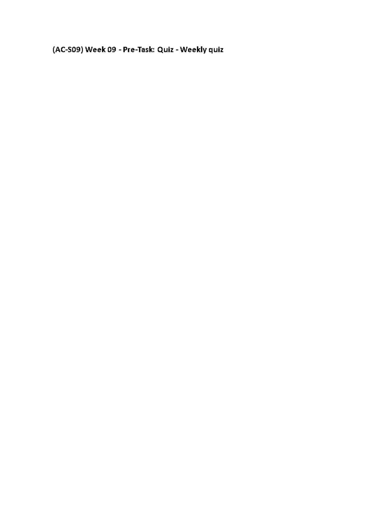 (AC-S09) Week 09 - Pre-Task: Quiz - Comprehensive Overview - Studocu