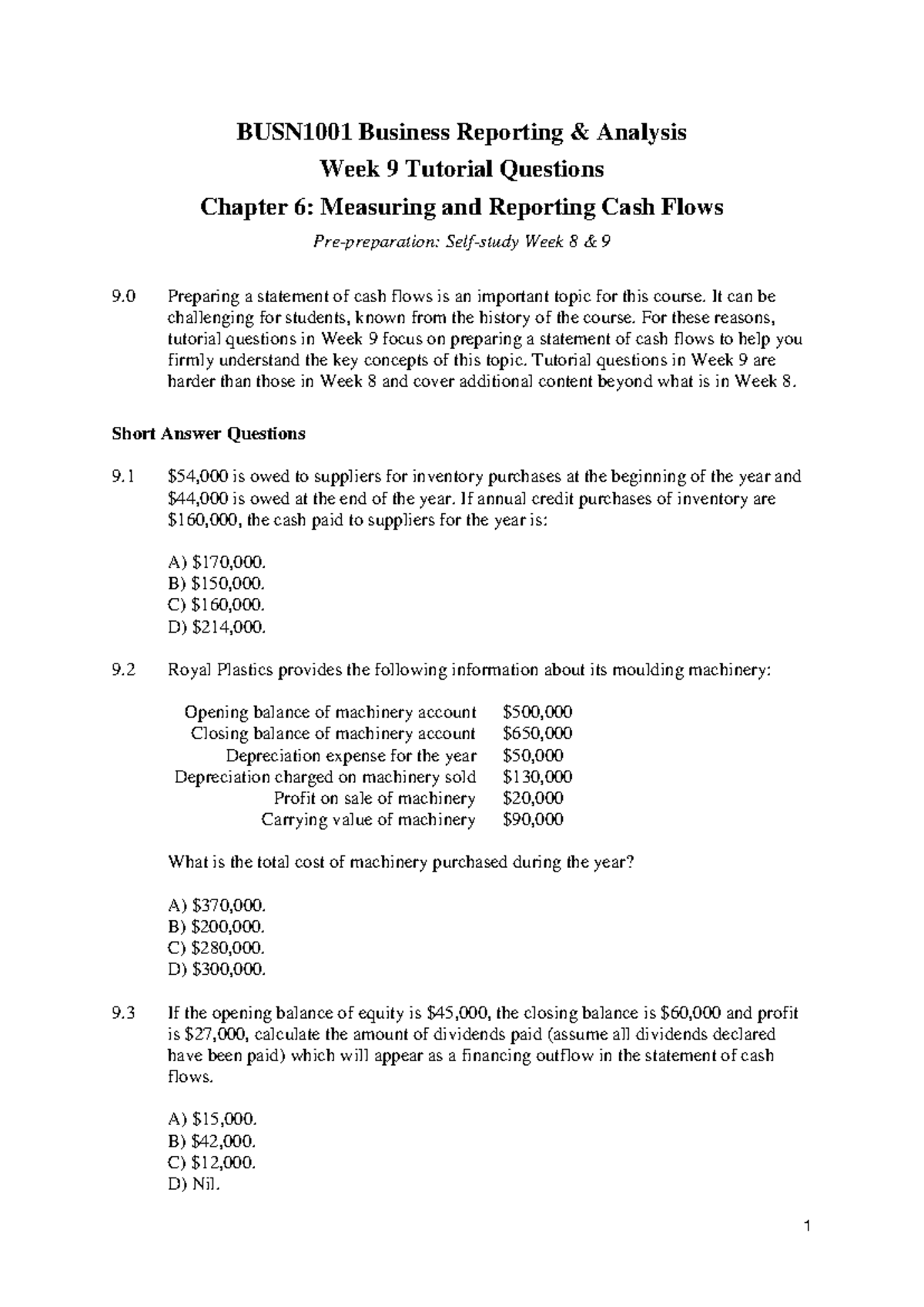 Week 9 Tutorial Questions - BUSN1001 Business Reporting Analysis Week 9 Tutorial Questions ...