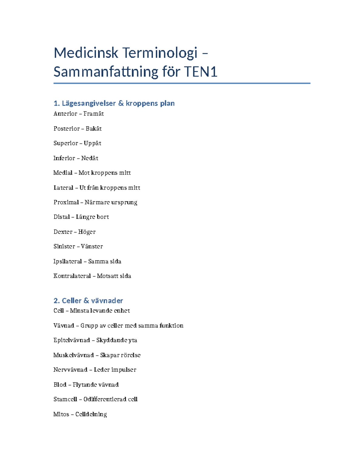 Medicinsk Terminologi Sammanfattning för TEN1: Kroppens Plan och System ...