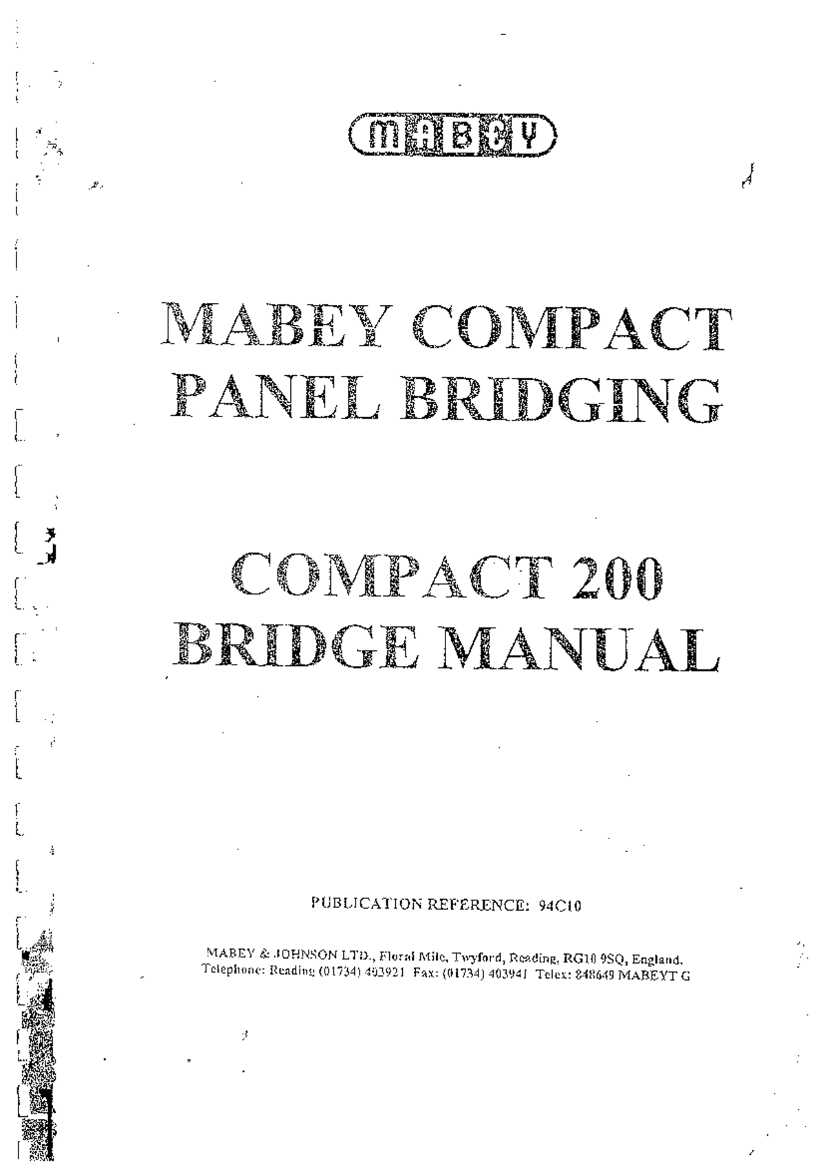 MABEY COMPACT BAILEY BRIDGE SYSTEM Overview and Specifications - Studocu