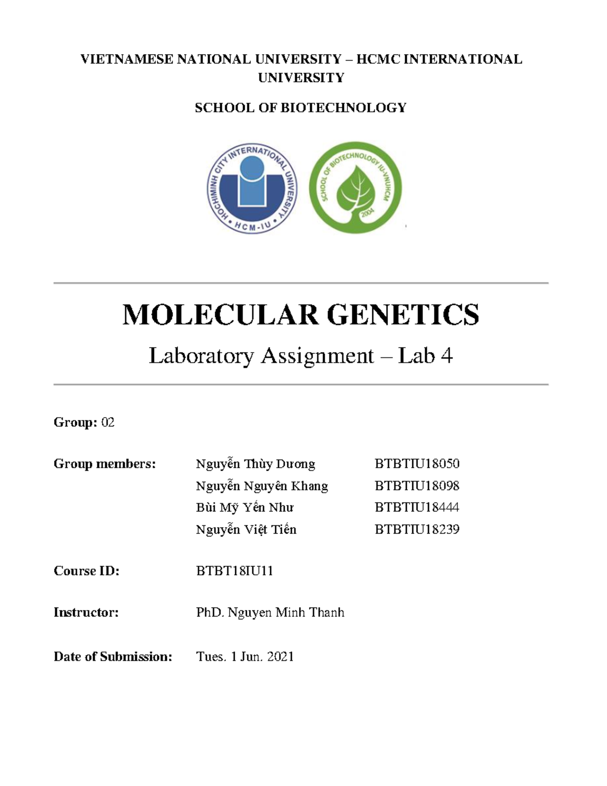 Lab Assignment 4 (BTBT18IU): Molecular Genetics Group Report - Studocu