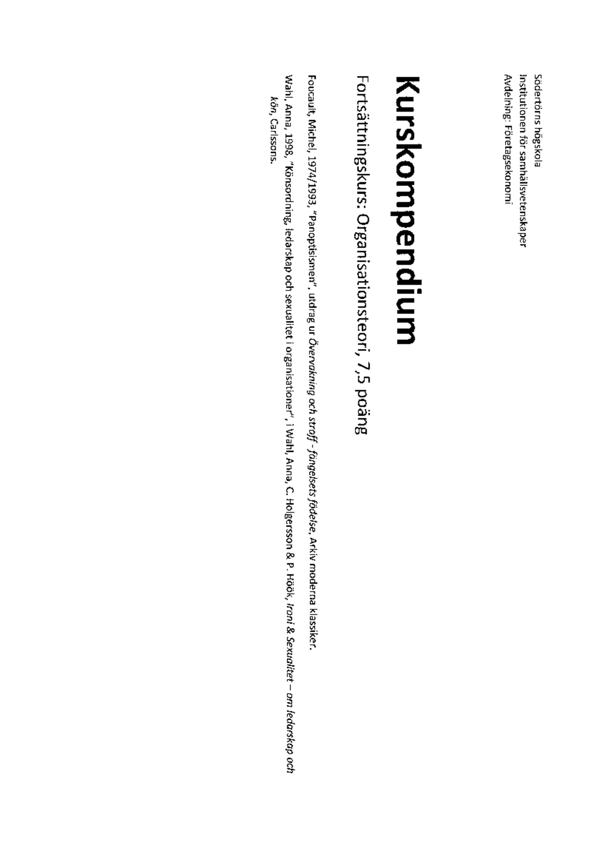 Org T Tryckt kompendium organisationsteori 2020 - FE2150 - Studocu