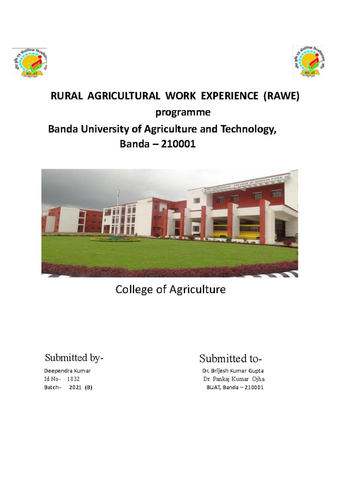 Rural Agricultural Work Experience (RAWE) Report - B.Sc. Agriculture ...