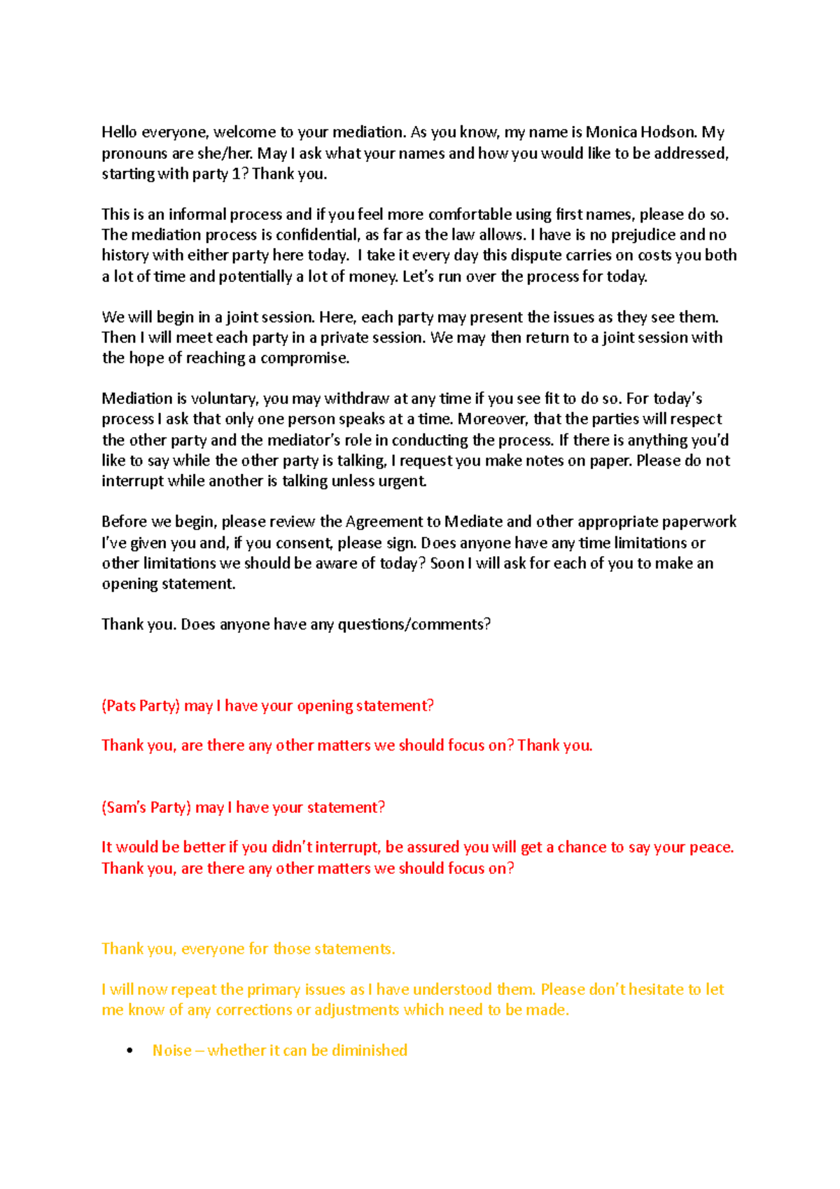 My mediation script for role play - Hello everyone, welcome to your ...