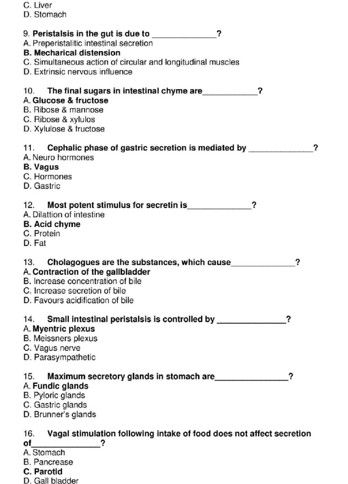 PSYC111 QUIZ 70 - Nxjx - C. Liver D. Stomach 9. Peristalsis in the gut ...