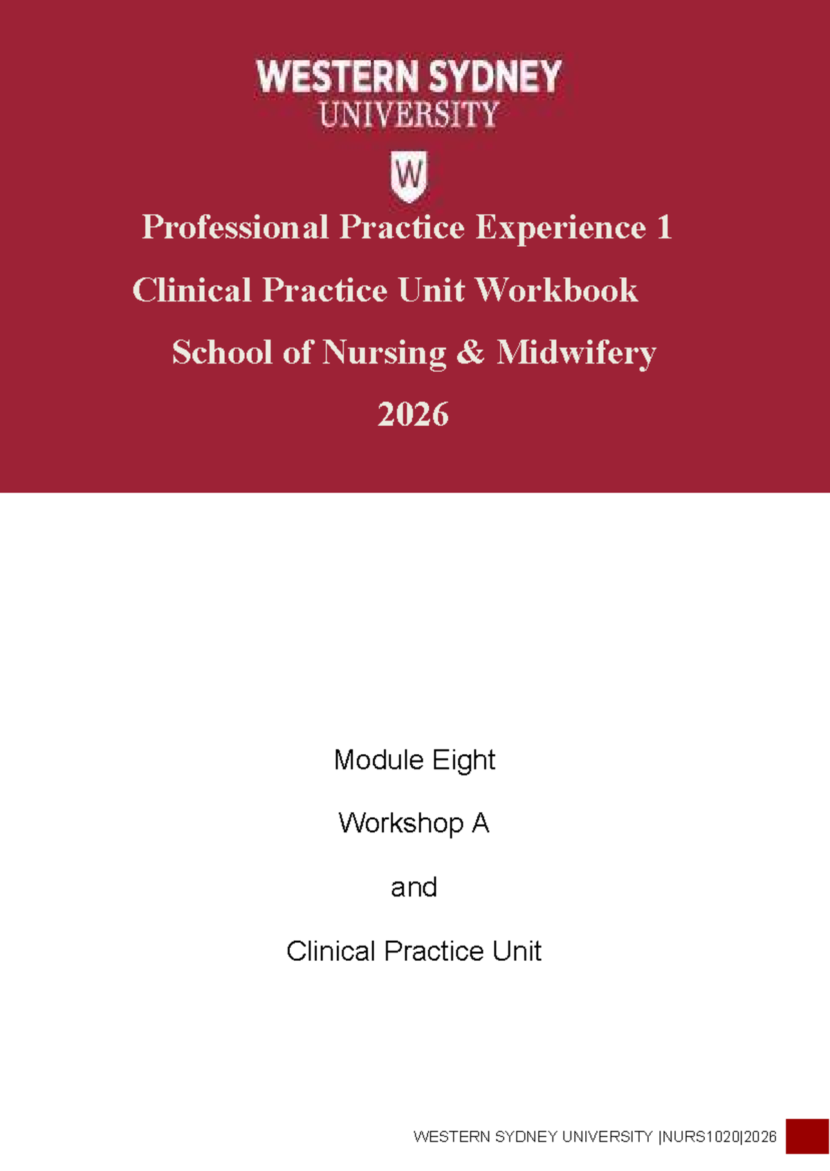 PPE1 Clinical Practice Unit Workbook: Module 8 Health Assessment & Risk ...