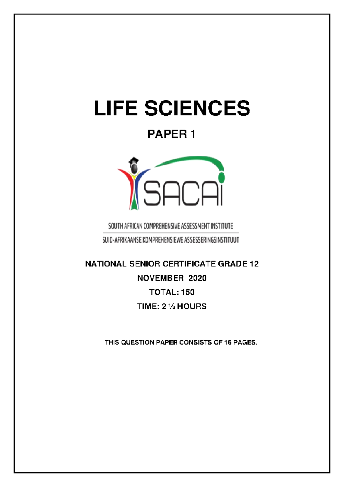 2020-LS-G12-Final Exam - Life Sciences Paper 1 Overview - Studocu