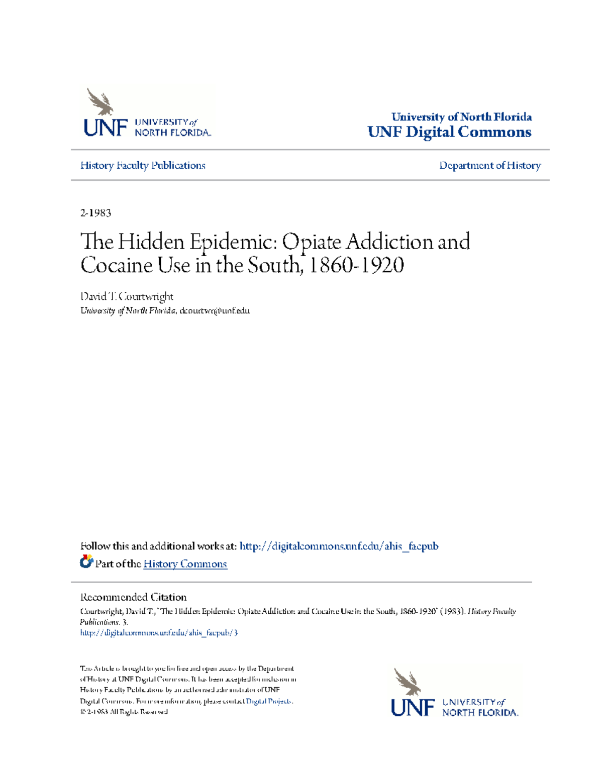 The Hidden Epidemic: Opiate Addiction & Cocaine Use in the South (1860 ...