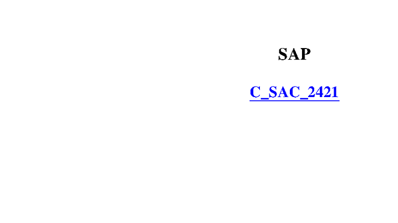 SAP C_SAC_2421 Final Exam Study Notes for Data Analyst Certification ...