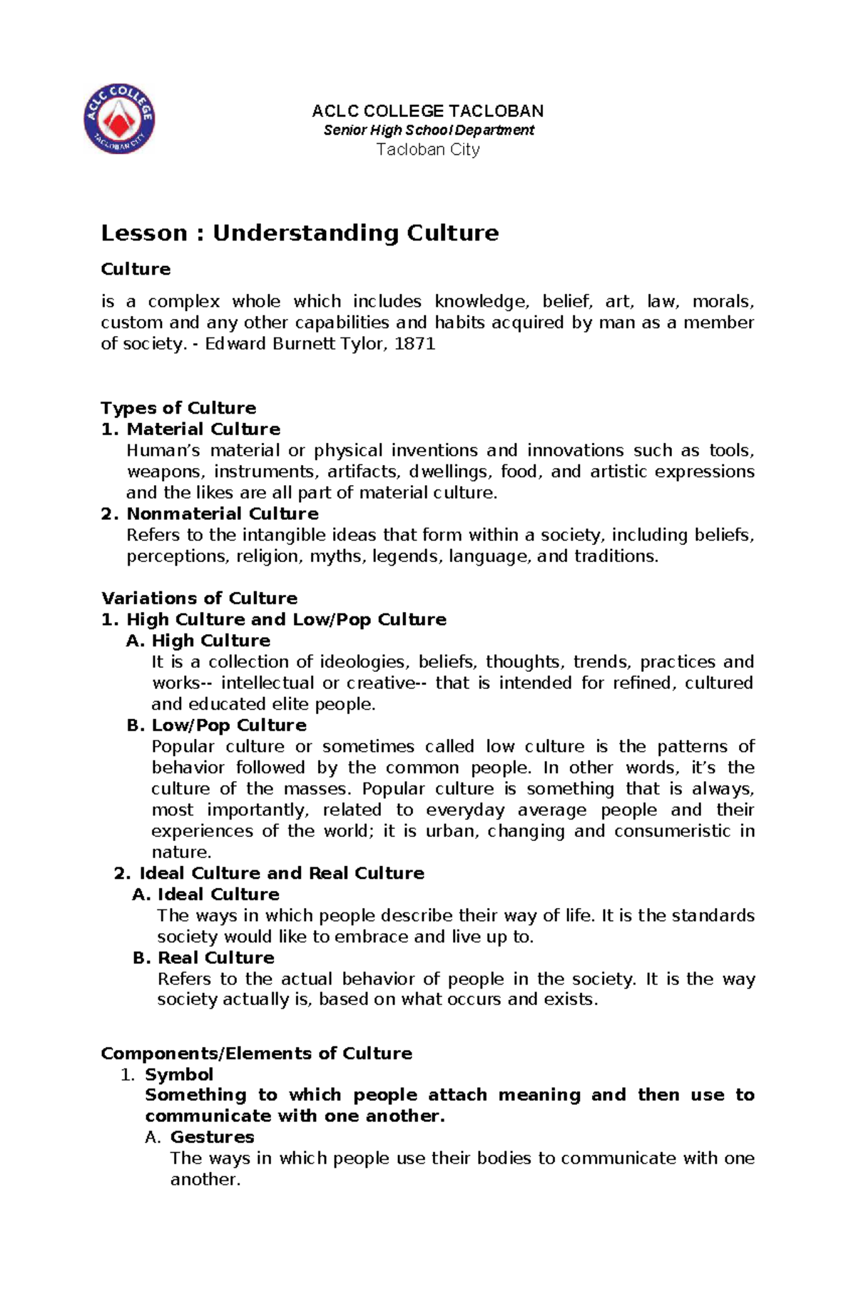 ACLC COLLEGE TACLOBAN Senior High School UCSP Lesson: Understanding ...