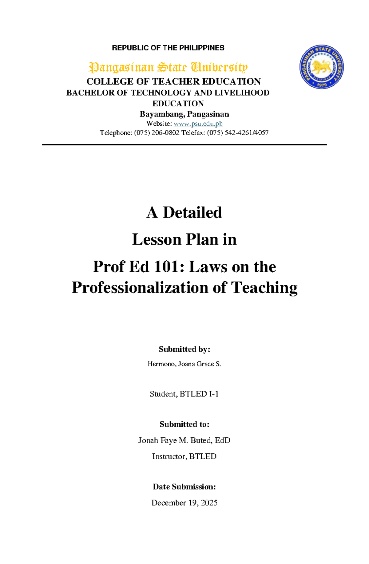 Detailed Lesson Plan on Prof Ed 101: Laws on Professionalization of ...
