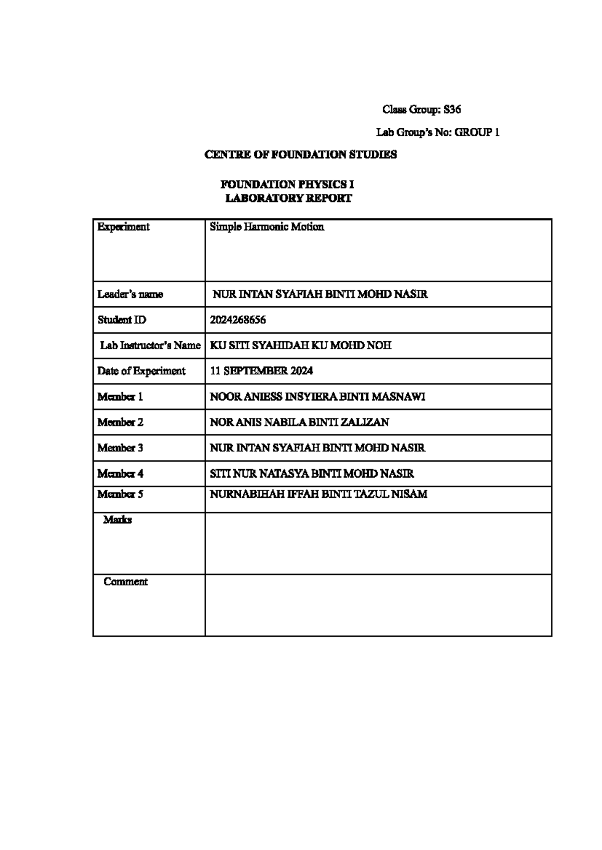 PHY094 Simple Harmonic Motion - Class Group: S36 Lab No: GROUP 1 CENTRE OF FOUNDATION STUDIES ...
