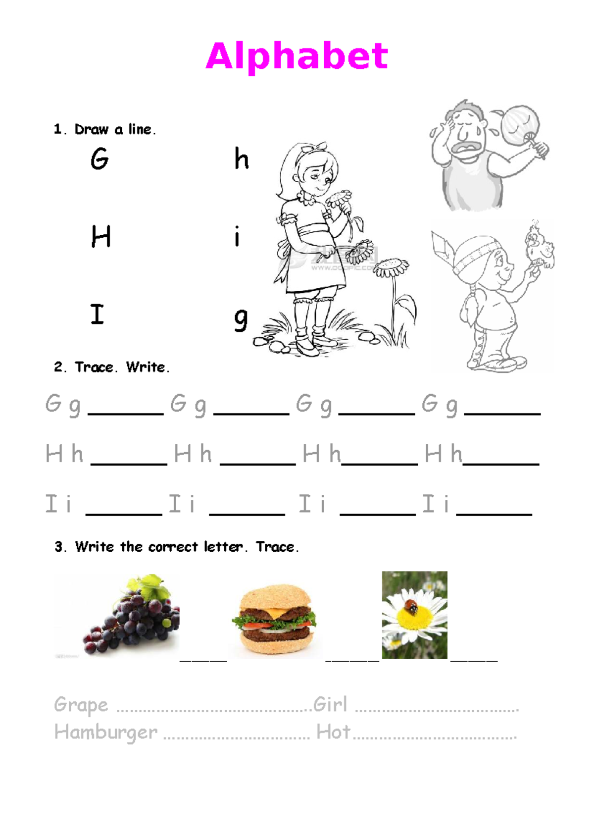 Alphabet-ghi - phonic teaching - English - Alphabet 1. Draw a line. G h ...