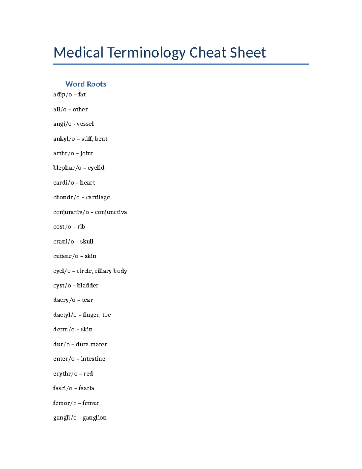 Medical Terminology Cheat Sheet - , 45 y/o = 45 years old) A–C Abrupt ...