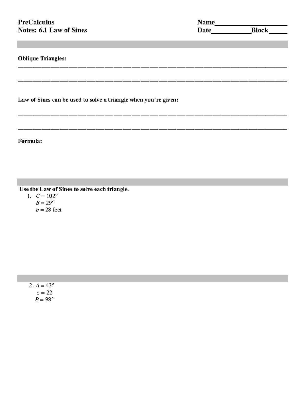 Guided notes 6 - PreCalculus Name Notes: 6 Law of Sines Date Block ...