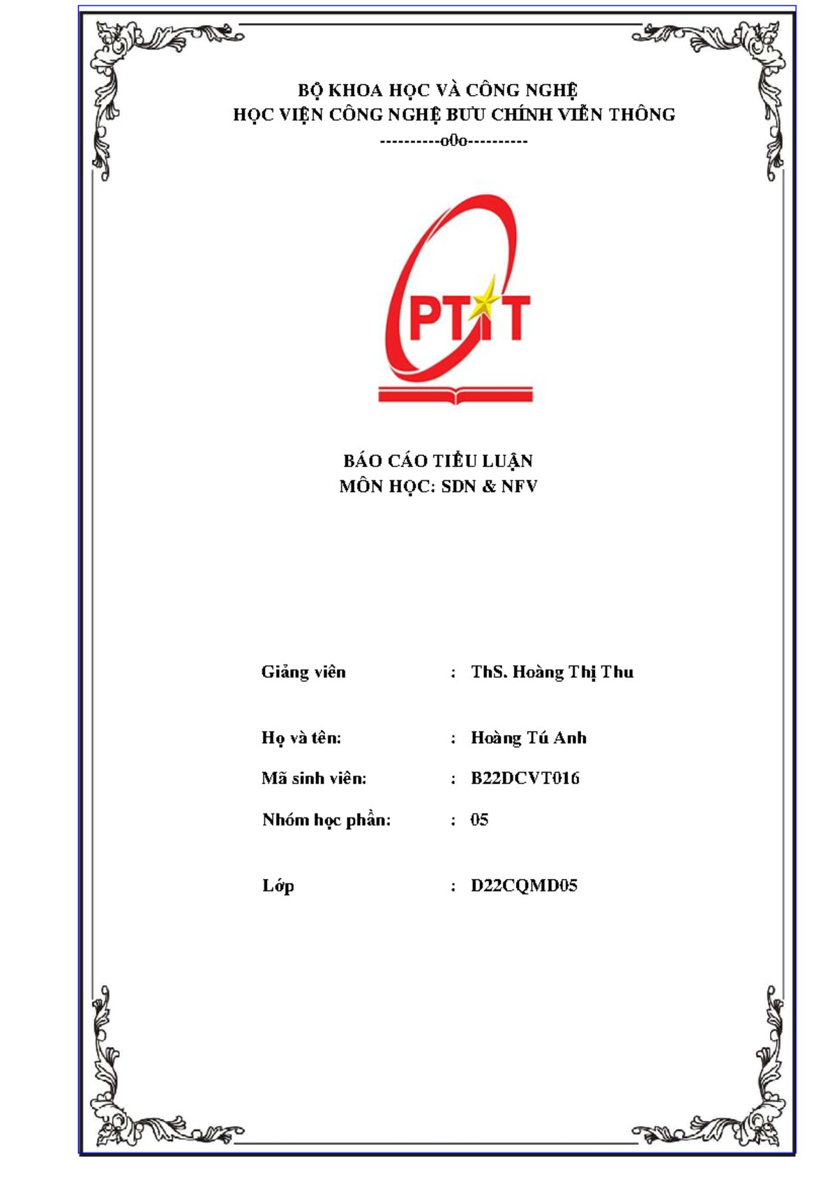 Báo cáo Tiểu Luận Môn Học: SDN & NFV - Hoàng Tú Anh (B22DCVT016) - Studocu