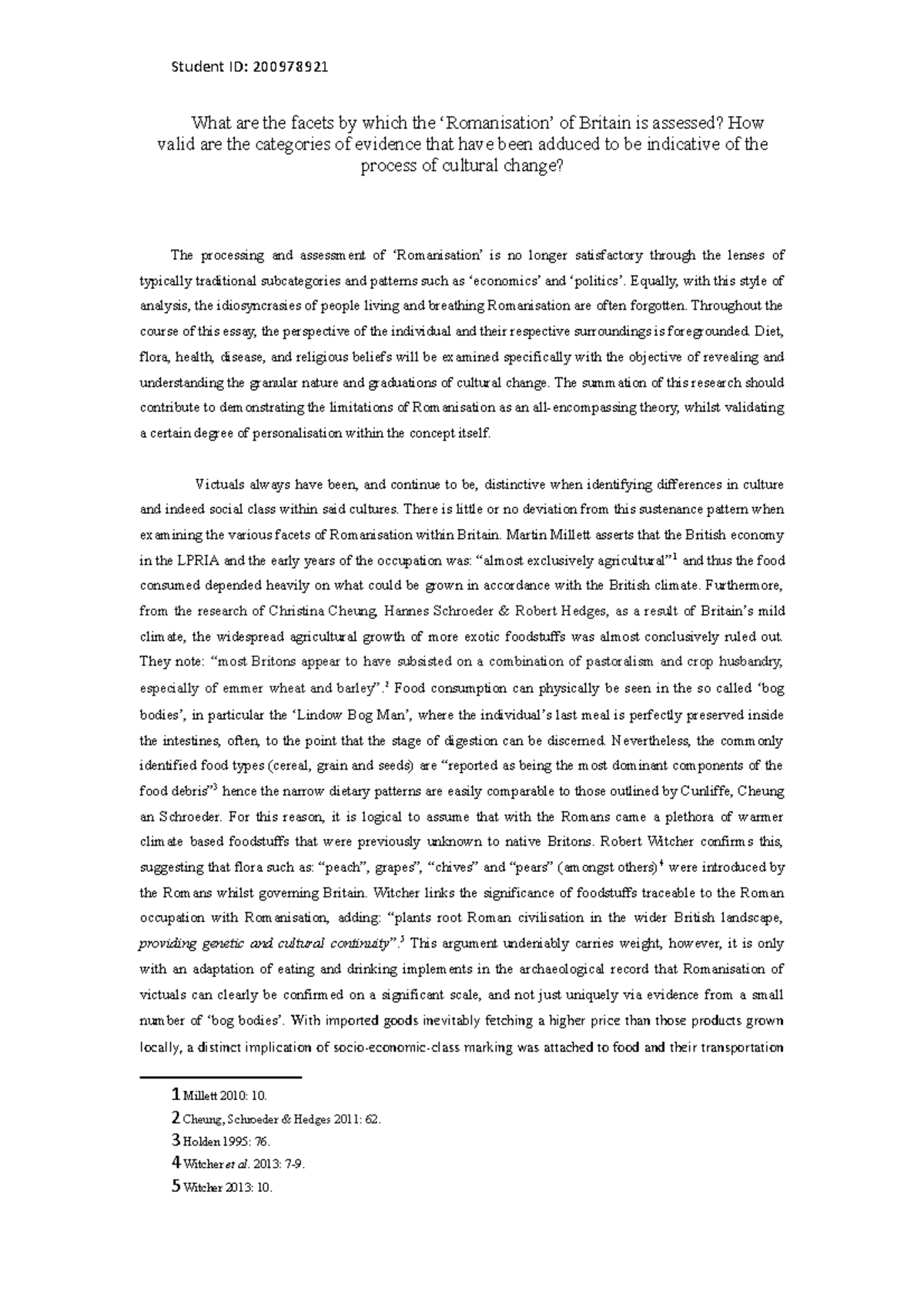 What are the facets by which the ‘Romanisation’ of Britain is assessed ...