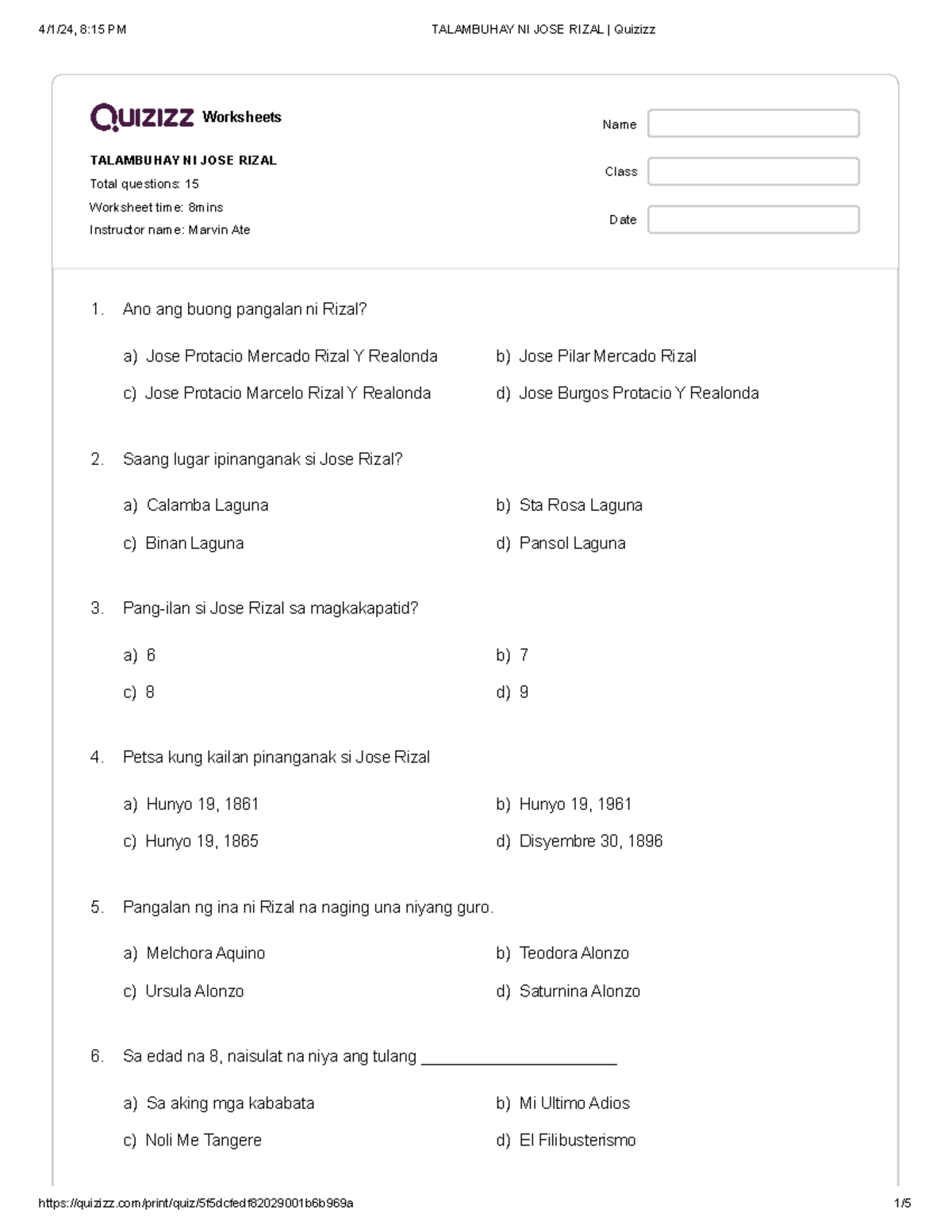 Talambuhay ni Jose Rizal Quiz Worksheet (8 mins, 15 Qs) - Studocu