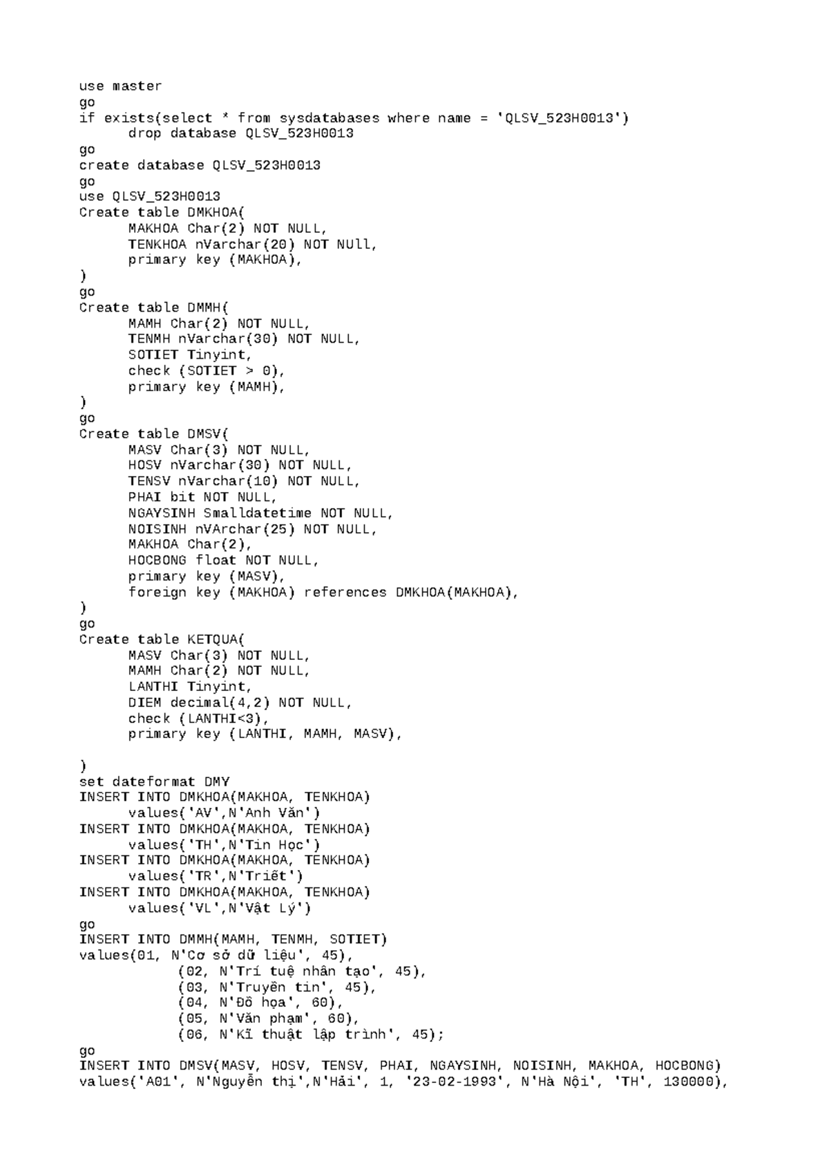 523h0013 SQLQuery 2 - very usefu;l - use master go if exists(select ...