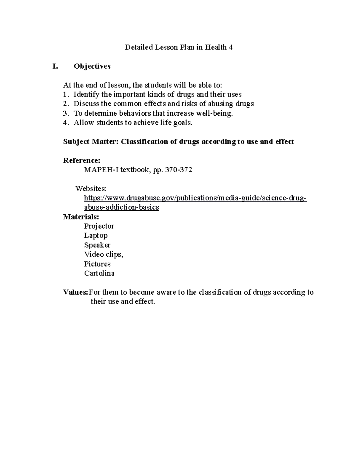Health 4 Detailed Lesson Plan: Understanding Drug Classifications - Studocu