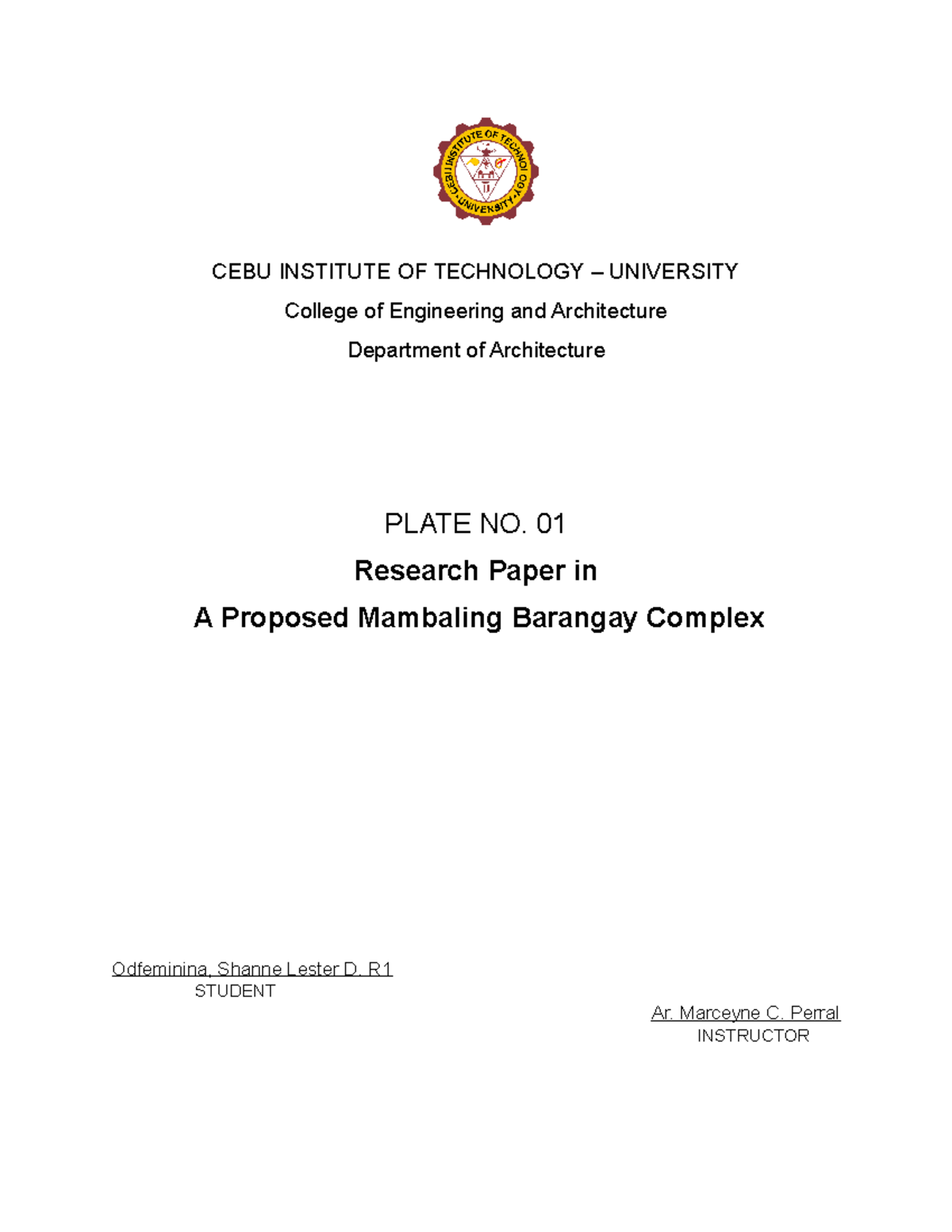 CEBU Institute Of Technology AR697 Design 4 Research Final Plate 1 ...