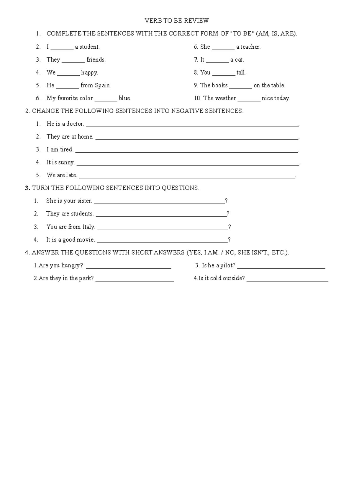 VERB TO BE Review - extra activity - VERB TO BE REVIEW 1. COMPLETE THE ...