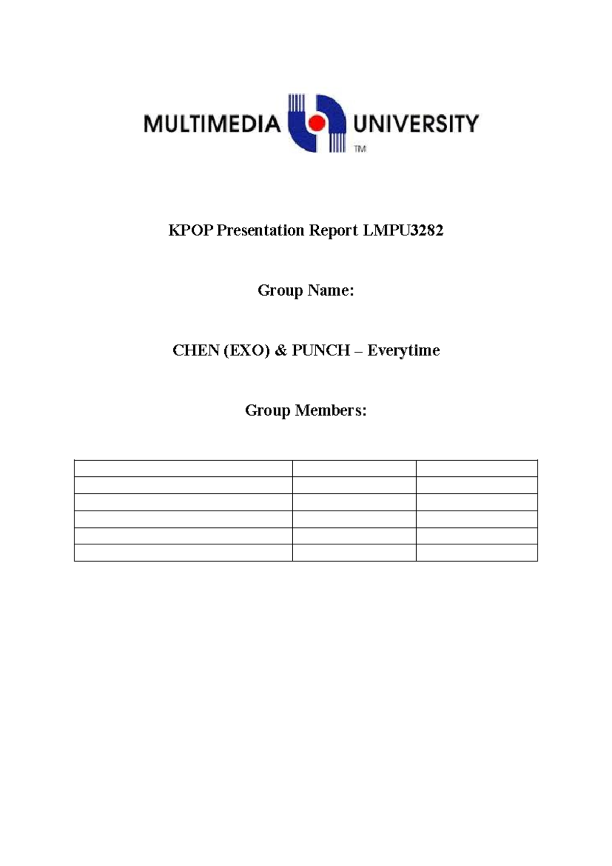 KPOP Presentation Report: CHEN & PUNCH - Everytime (LMPU3282) - Studocu