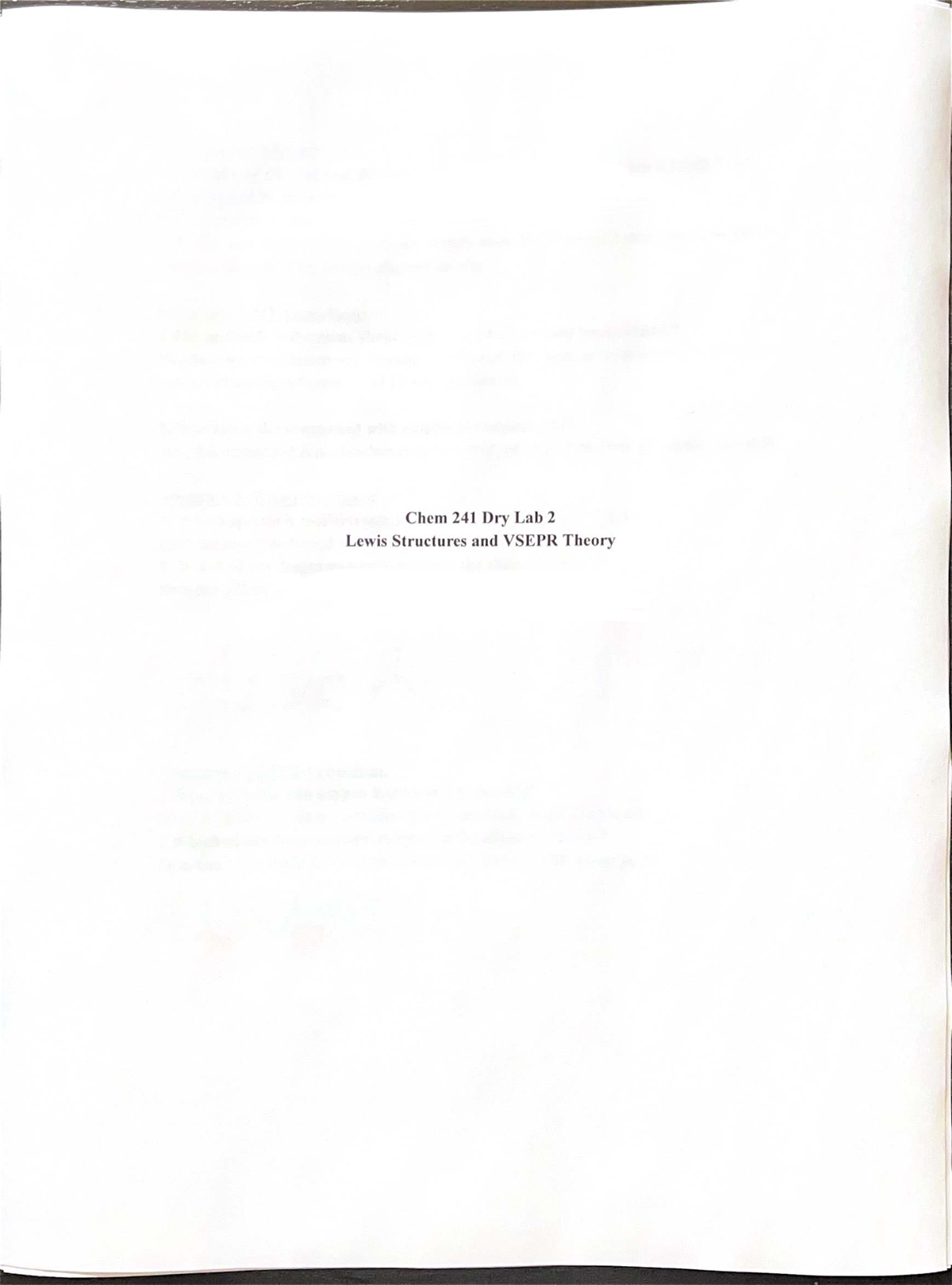 Chem 241 Dry Lab 2: Lewis Structures & VSEPR Theory Analysis - Studocu