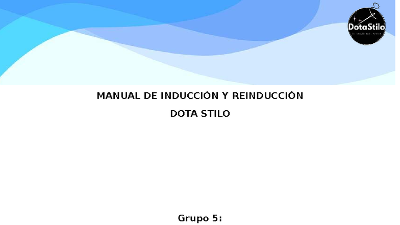 Manual DE Induccion Y Reinduccion - MANUAL DE INDUCCIÓN Y REINDUCCIÓN ...