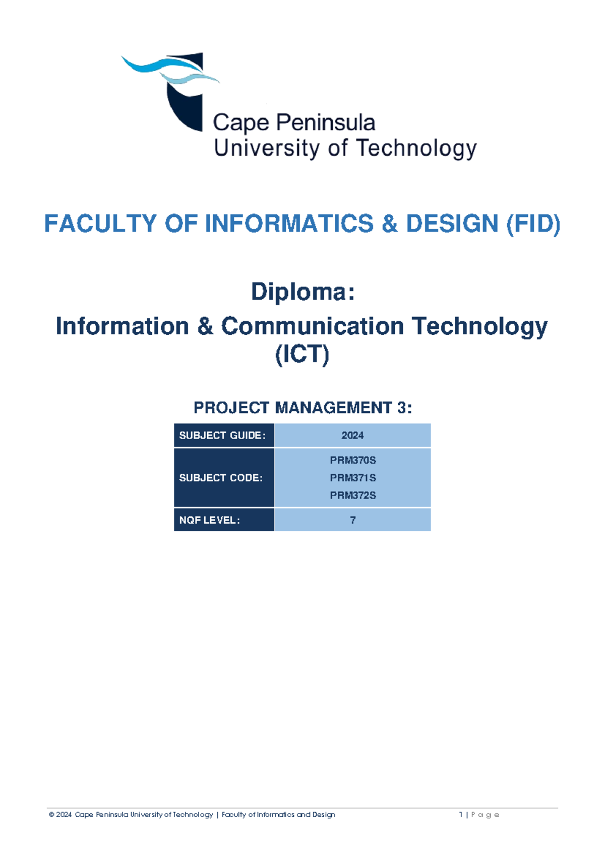 FID ICT Project Management 3 Subject Guide 2024 (PRM370S, PRM371S ...