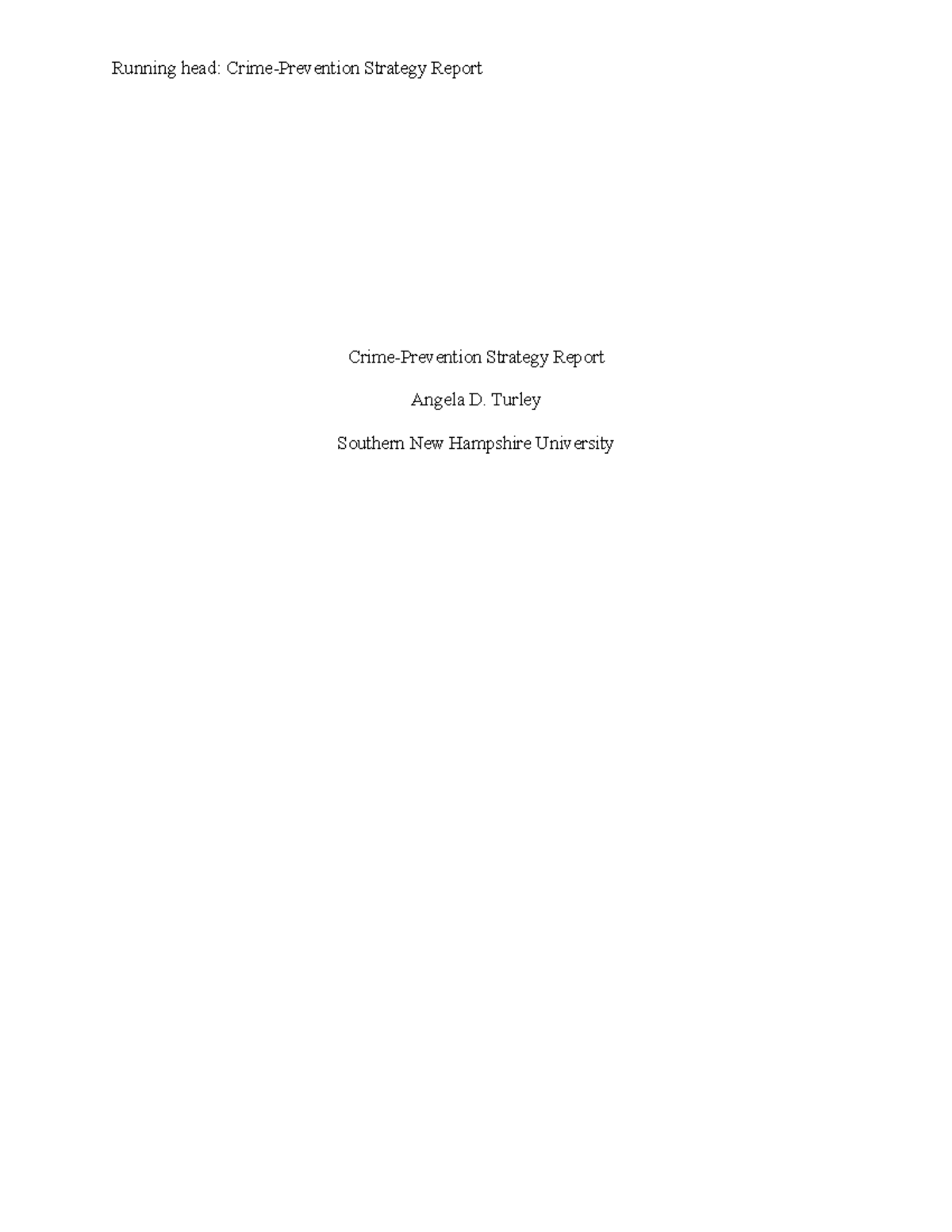 CJ 346 Crime-Prevention Strategy Report Template for Project One - Studocu