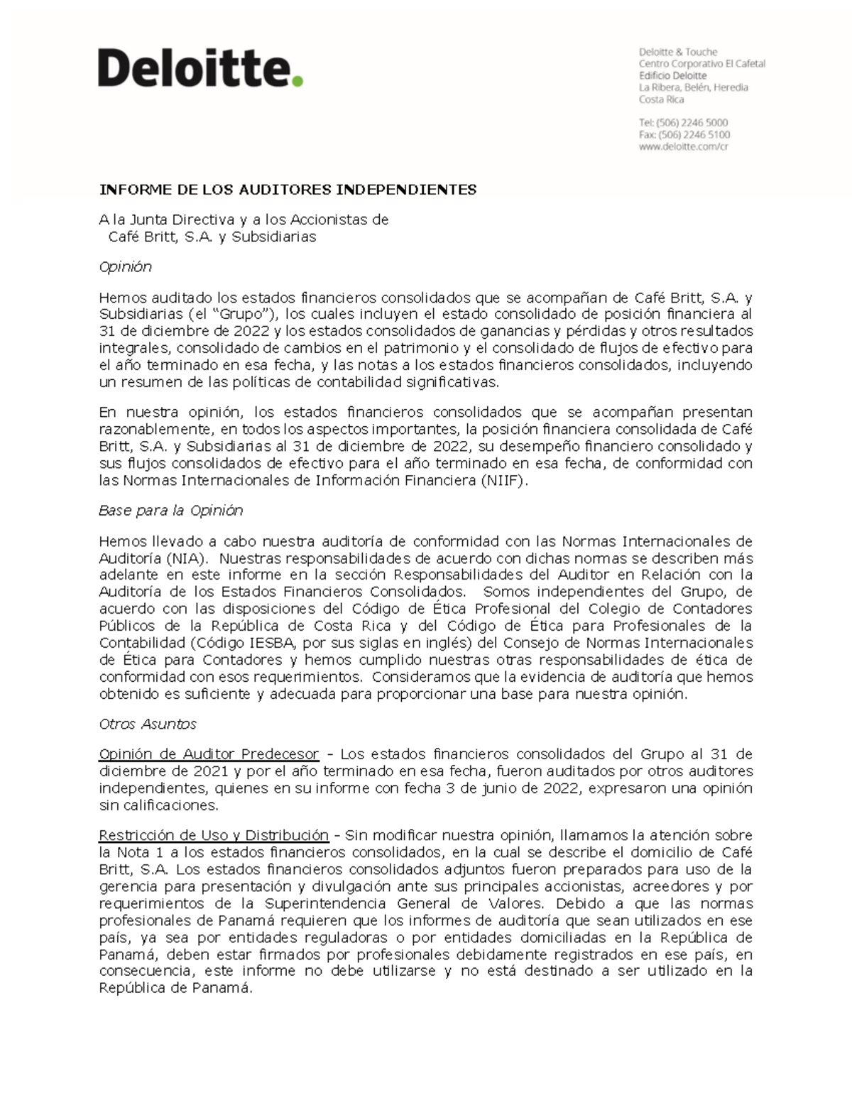 Informe Consolidado de Auditoría de Café Britt, S.A. al 31/12/2022 ...