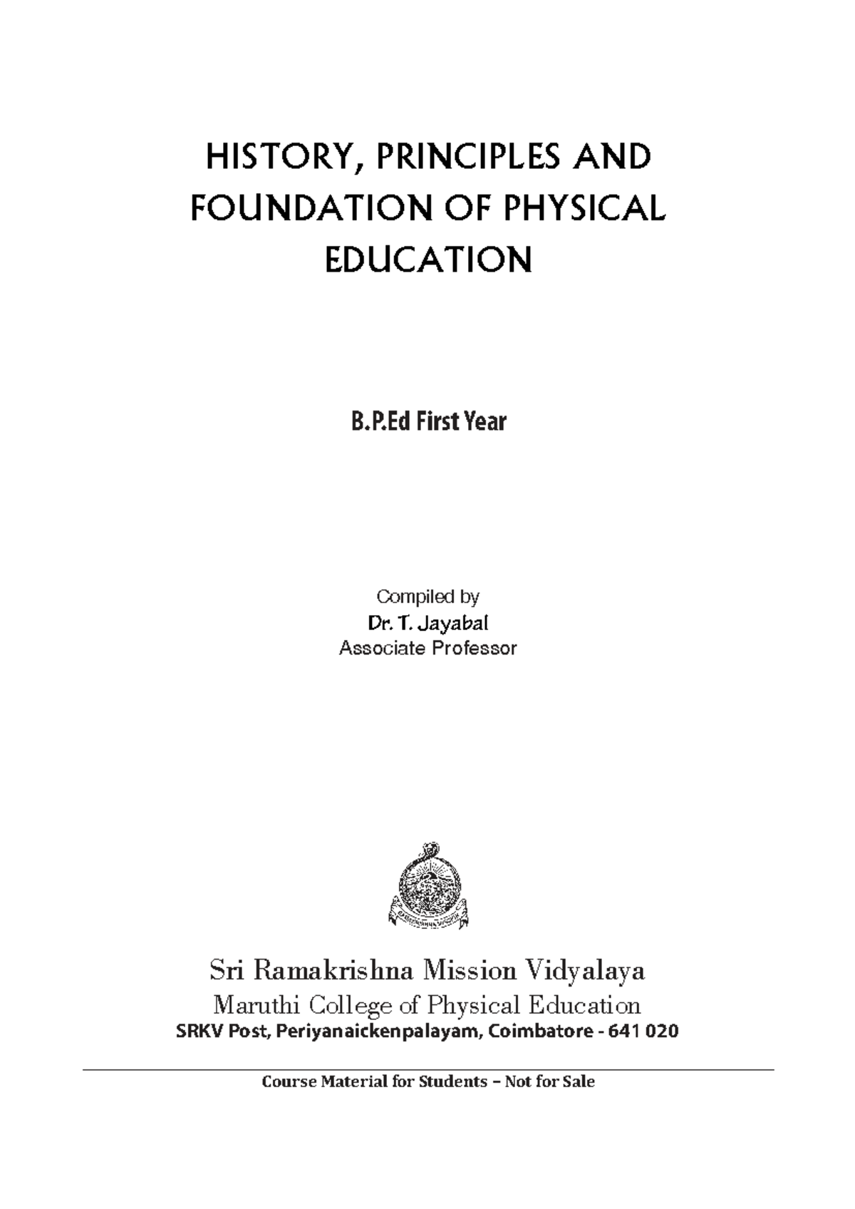 HISTORY, PRINCIPLES & FOUNDATION OF PHYSICAL EDUCATION B.P.Ed 1st Year ...