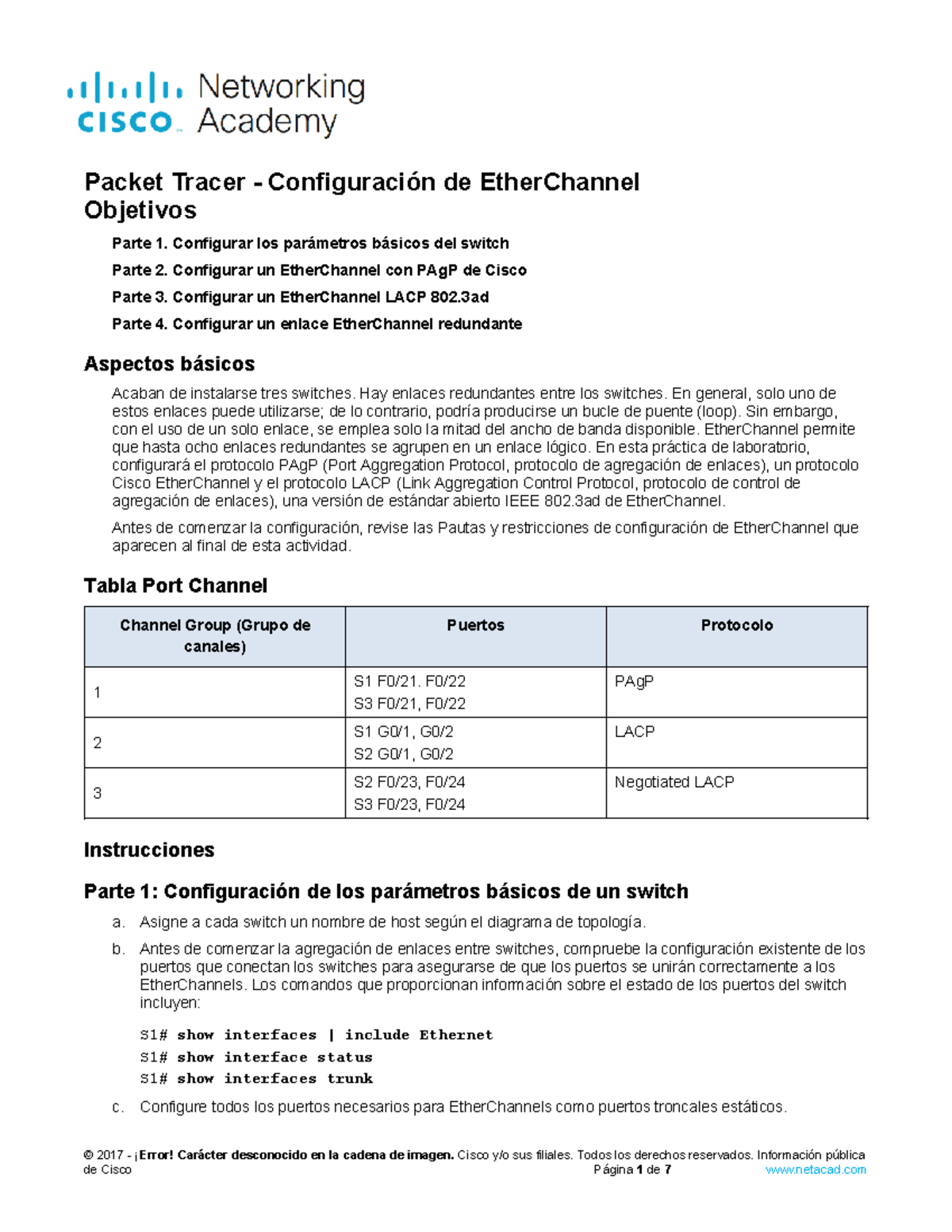 Modulo 11 -6.2.4 Práctica de EtherChannel: Configuración Avanzada - Studocu