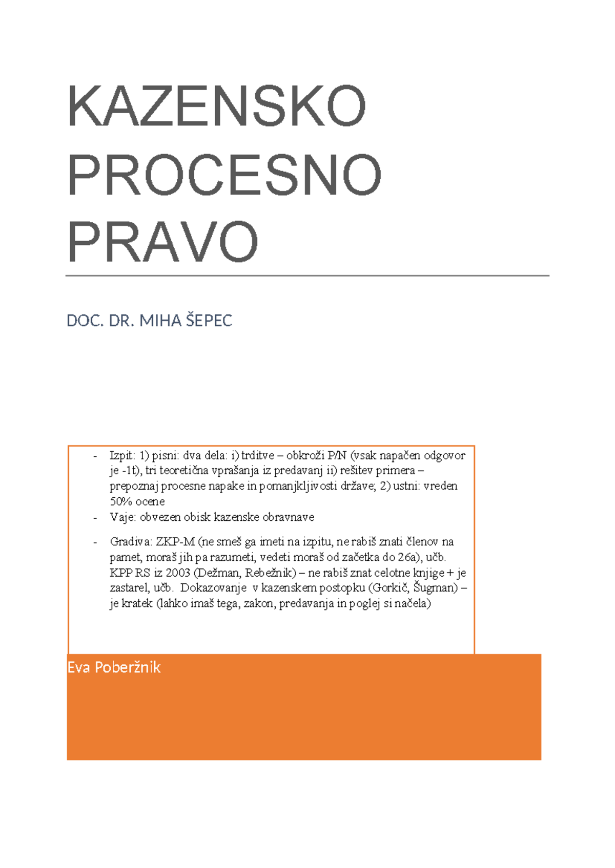 KAZENSKO PROCESNO PRAVO (KPP) - Skripta za Izpit in Vaje - Studocu