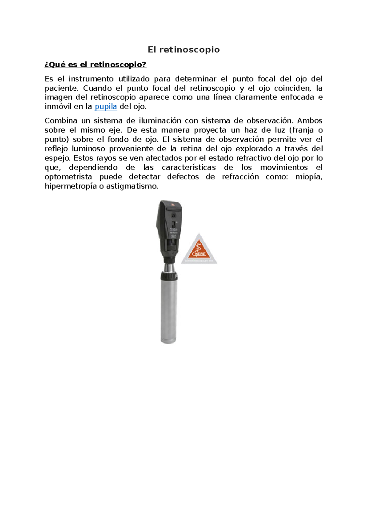 Retinoscopio: Partes, Función y Técnicas de Retinoscopia - Studocu