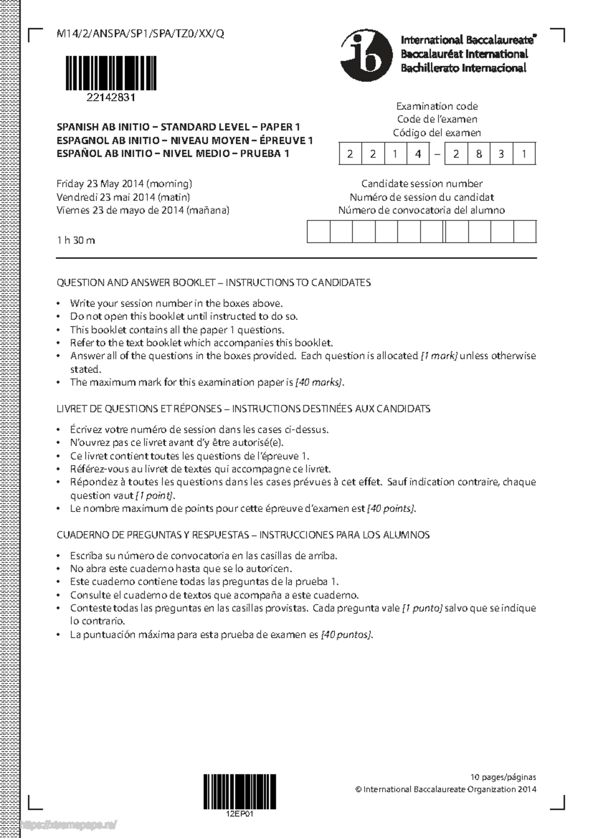 22142831 SPANISH AB INITIO SL PAPER 1 QUESTION BOOKLET MAY 2014 - Studocu