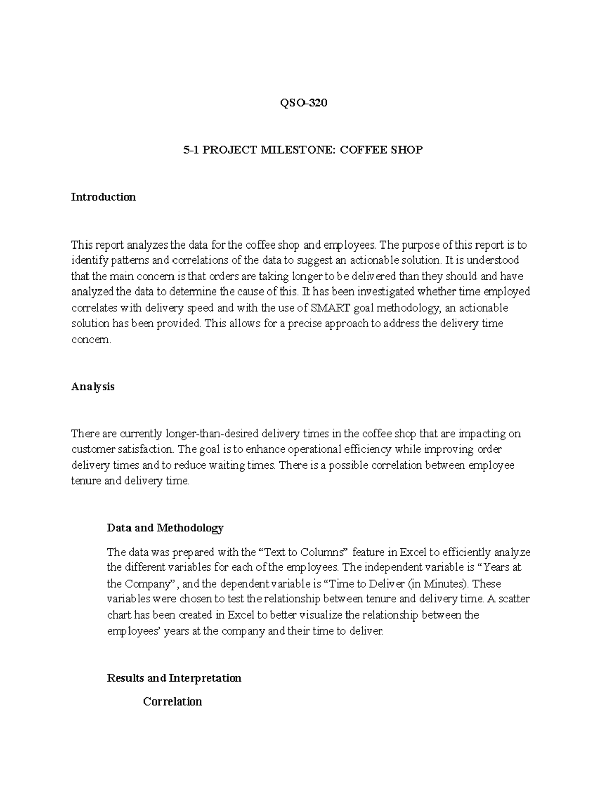 QSO320 - Project Milestone: Enhancing Coffee Shop Delivery Times - Studocu