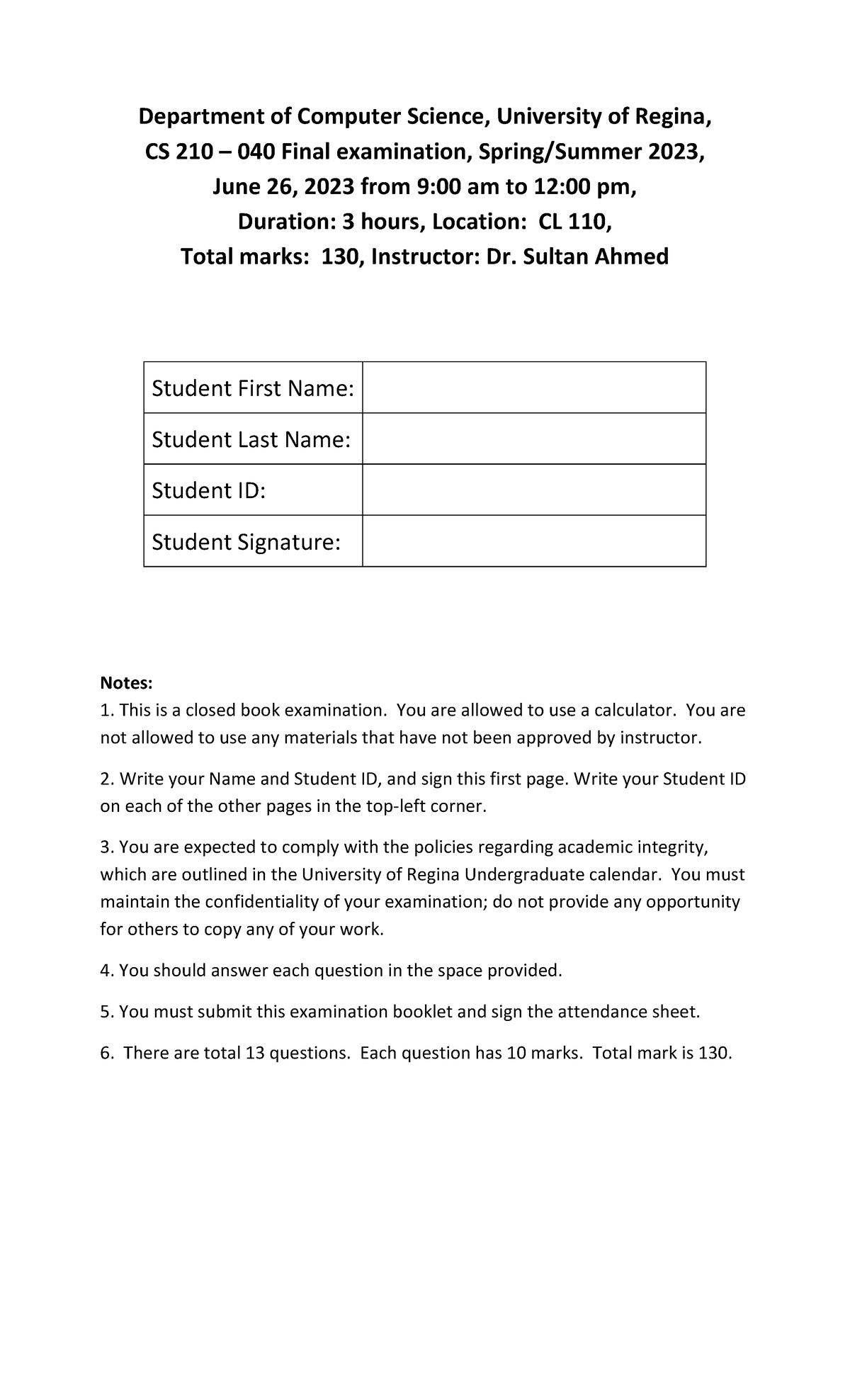 Final Exam CS 210-040: Spring/Summer 2023 Examination Guide - Studocu