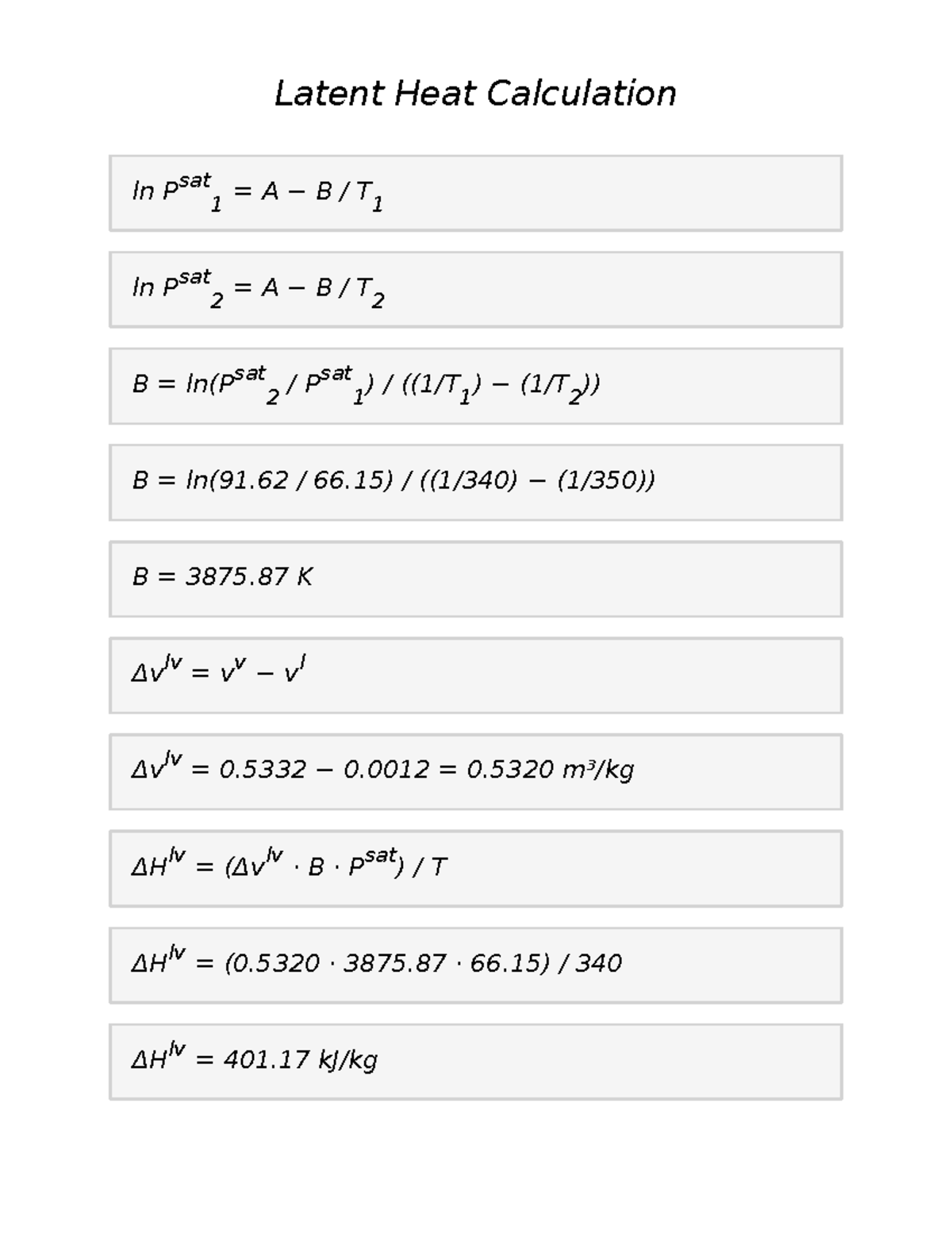 Handwritten derivation - Latent Heat Calculation ln P sat 1 = A − B / T ...