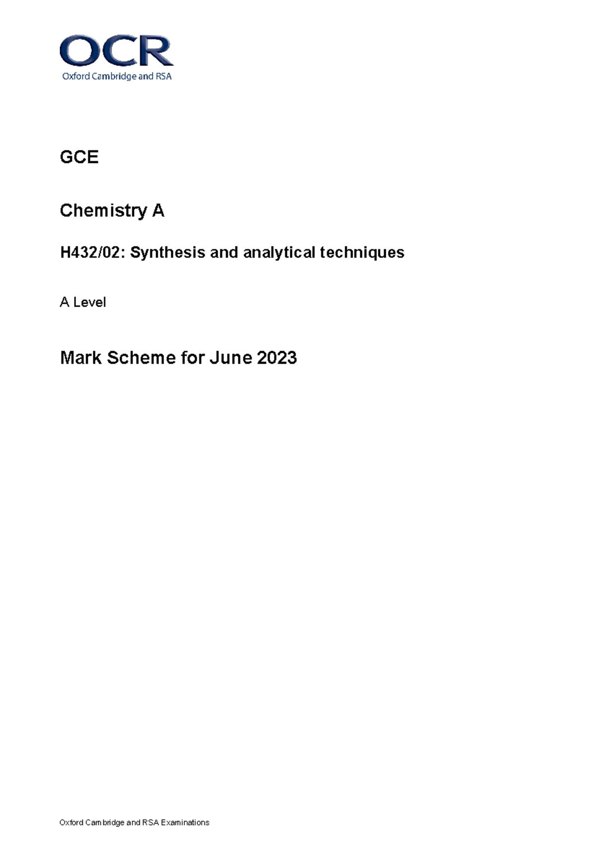 OCR A-Level Chemistry H432/02 June 2023 Mark Scheme Analysis - Studocu