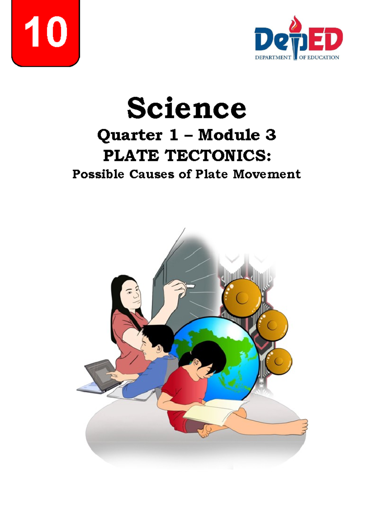 Science 10 Q1 Module 3: Understanding Plate Tectonics & Movement - Studocu