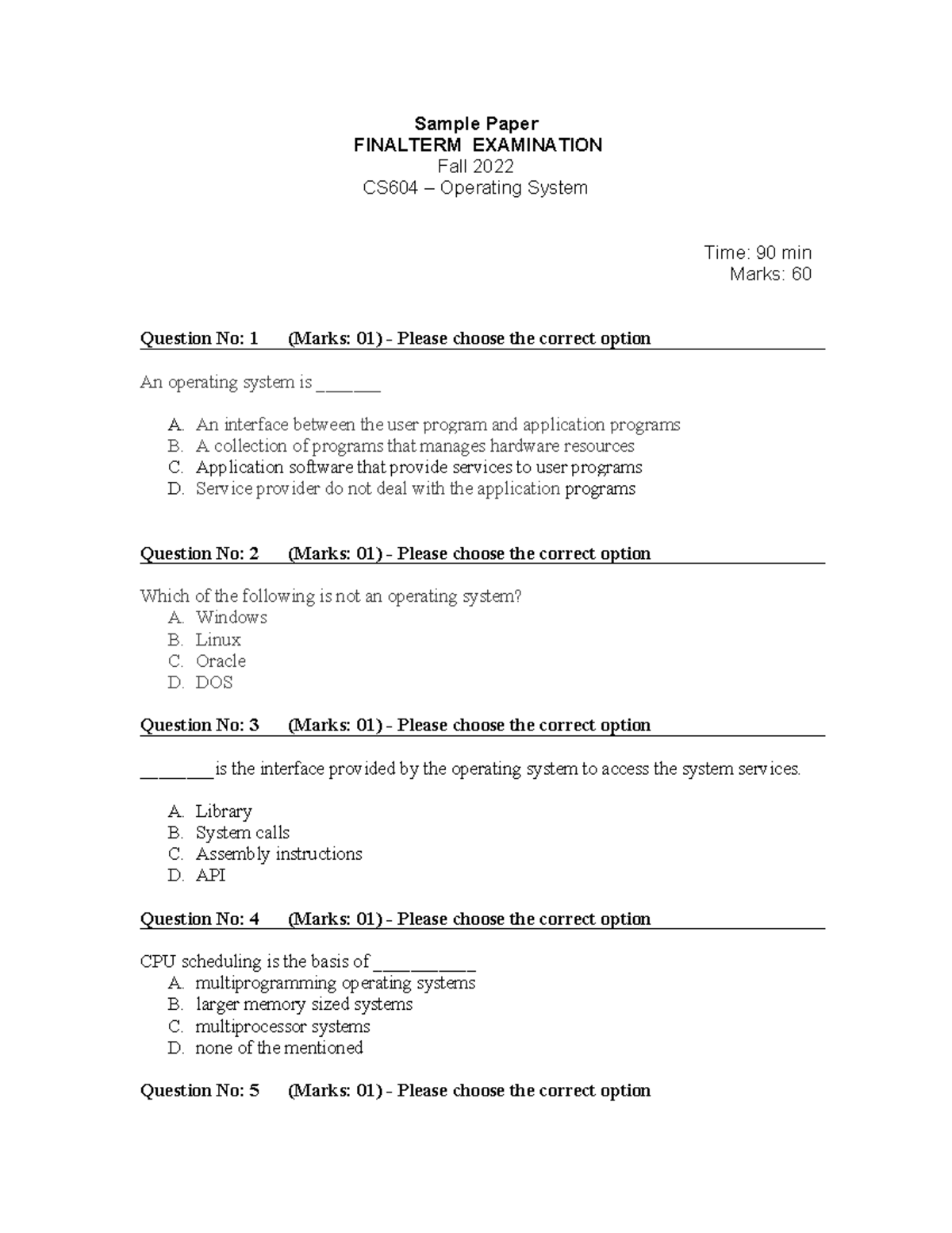 Sample Paper FINALTERM EXAMINATION Fall 2022 CS604 Operating Systems ...
