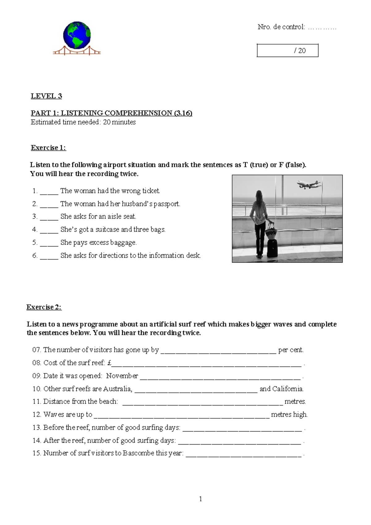 EXAM Level 3 - Listening Comprehension and Use of English (3.16) - Studocu