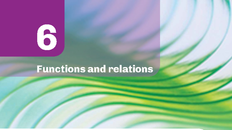 Mathematical Methods Units 1 & 2: Chapter 6 Functions and Relations - Studocu