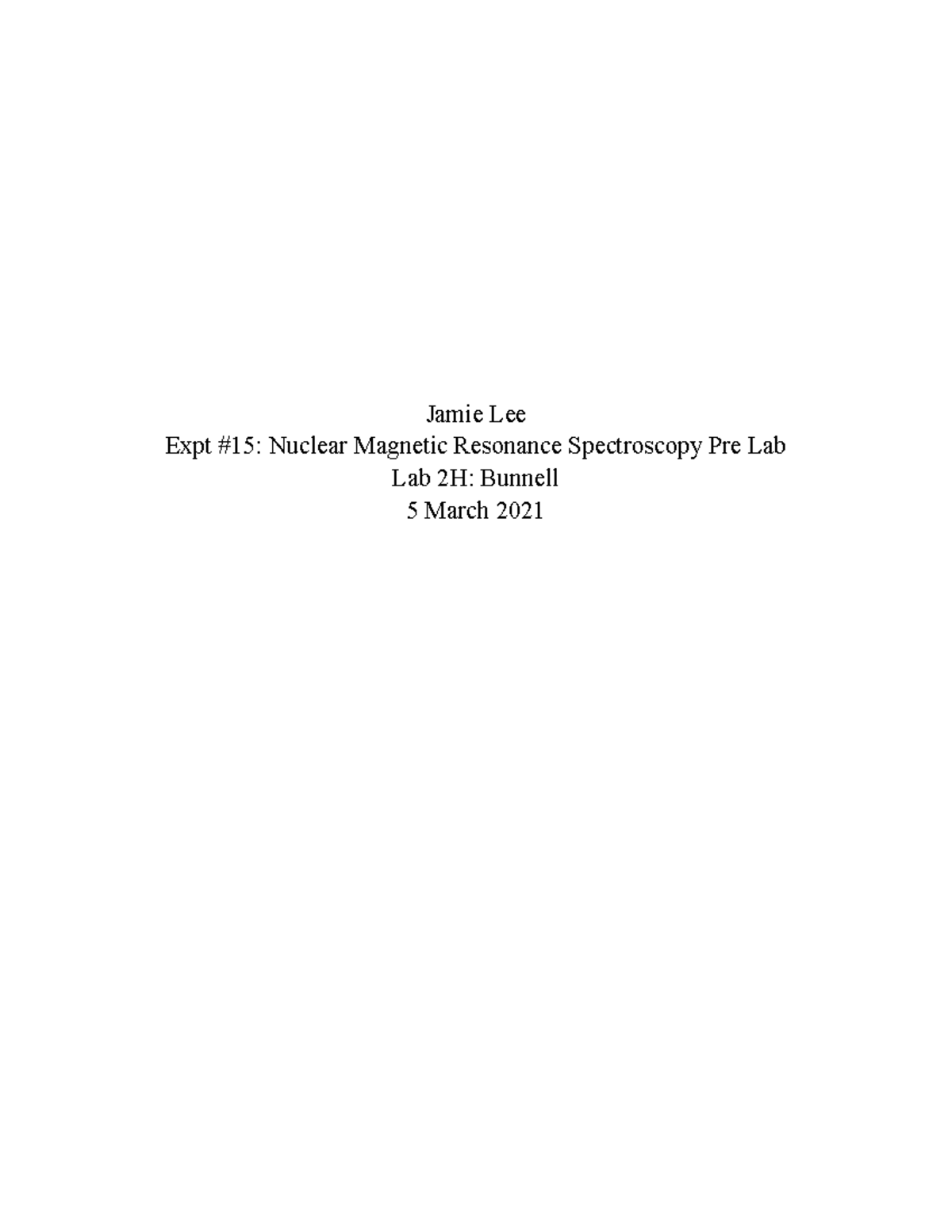 NMR Pre-Lab for Expt #15: Spectroscopy Assignment - Studocu